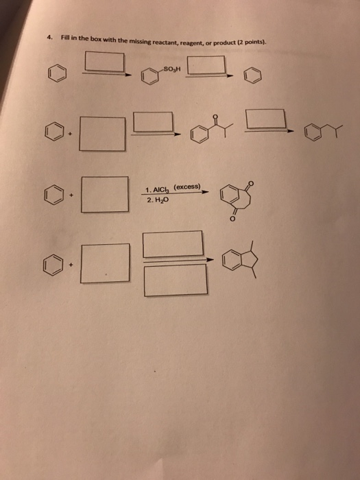 Solved Fill in the box with the missing reactant, reagent, | Chegg.com