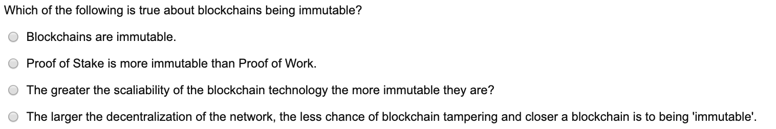 Solved Which of the following is true about blockchains | Chegg.com