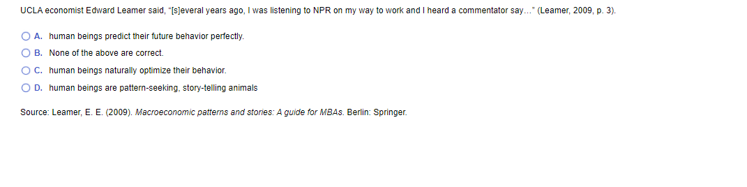 Solved UCLA economist Edward Leamer said, "Isleveral years | Chegg.com
