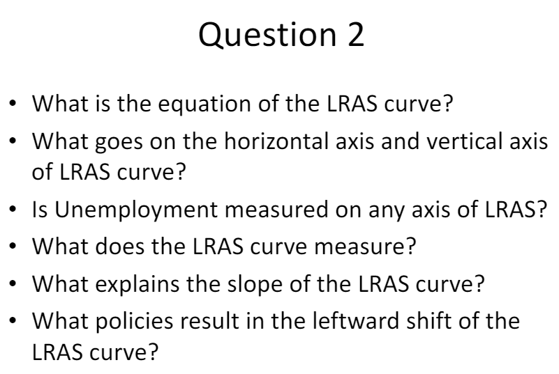 Solved Question 2 0 . • What is the equation of the LRAS | Chegg.com