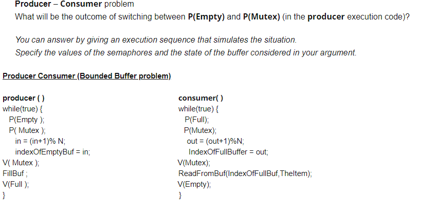 Producer - Consumer problem What will be the outcome | Chegg.com