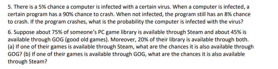 Solved 5. There is a 5% chance a computer is infected with a | Chegg.com