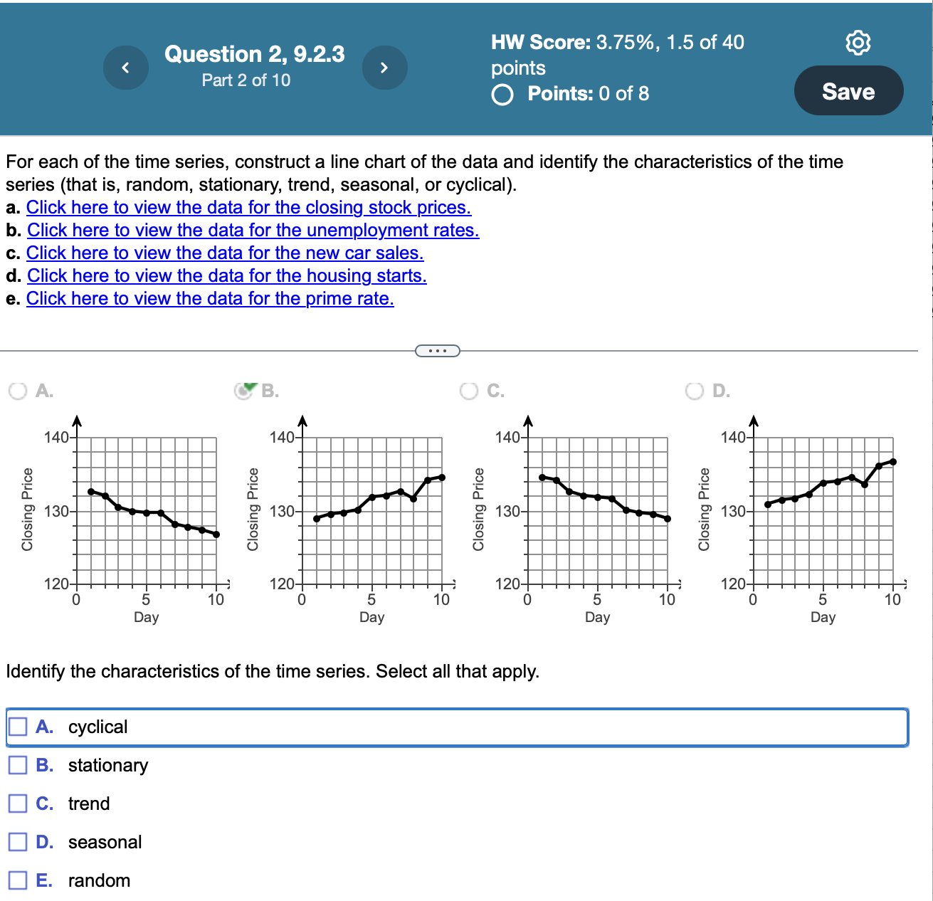 Solved Identify the characteristics of the time series. | Chegg.com