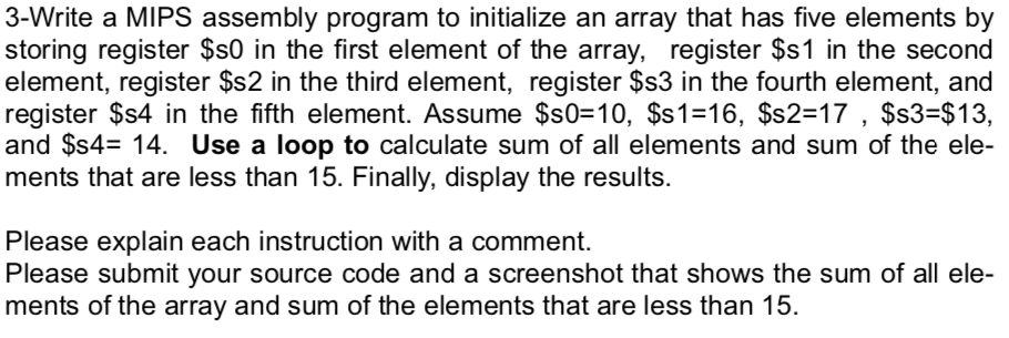 3 Write A Mips Assembly Program To Initialize An
