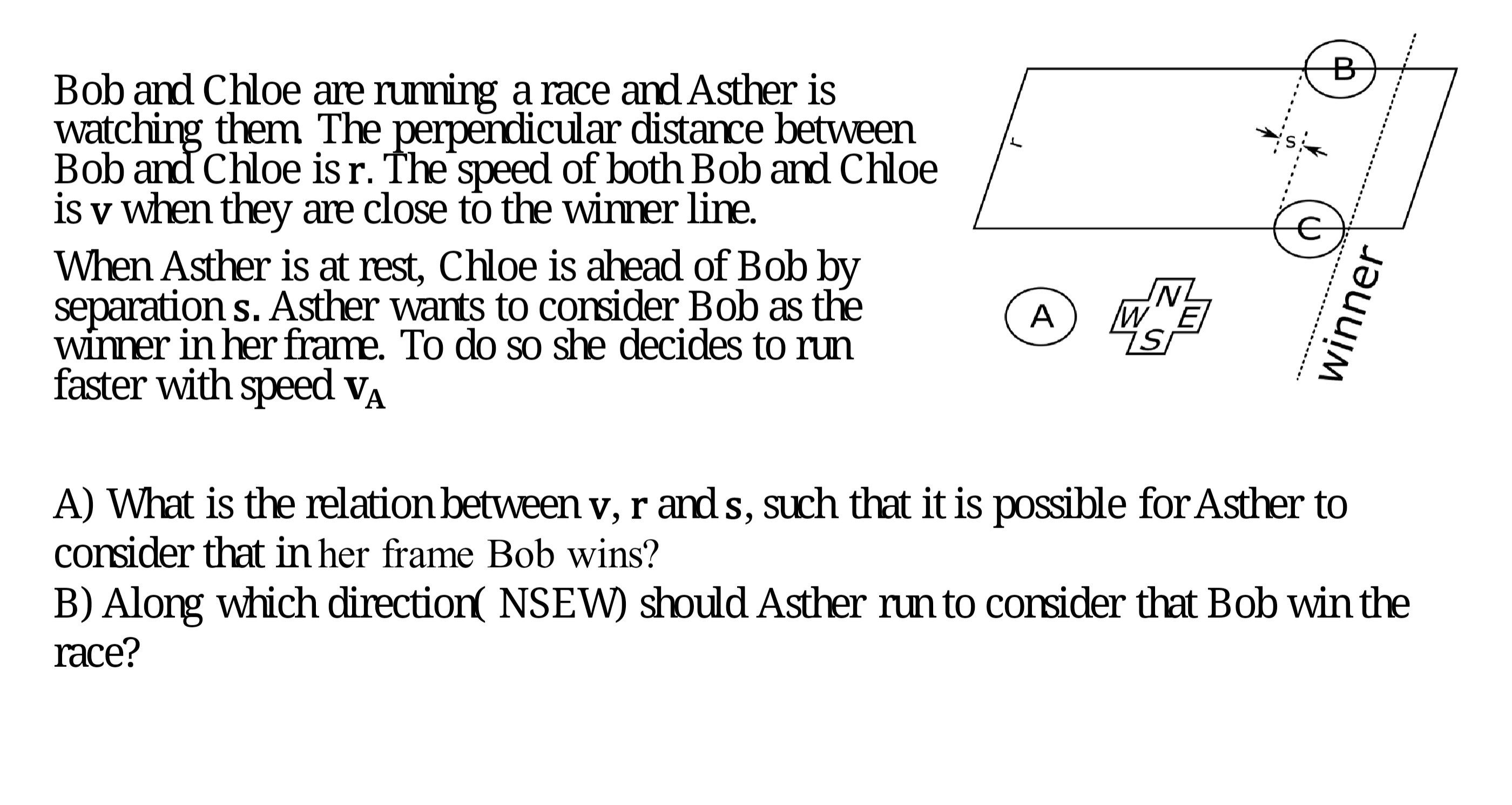 Bob and Chloe are ruming a race and Asther is | Chegg.com