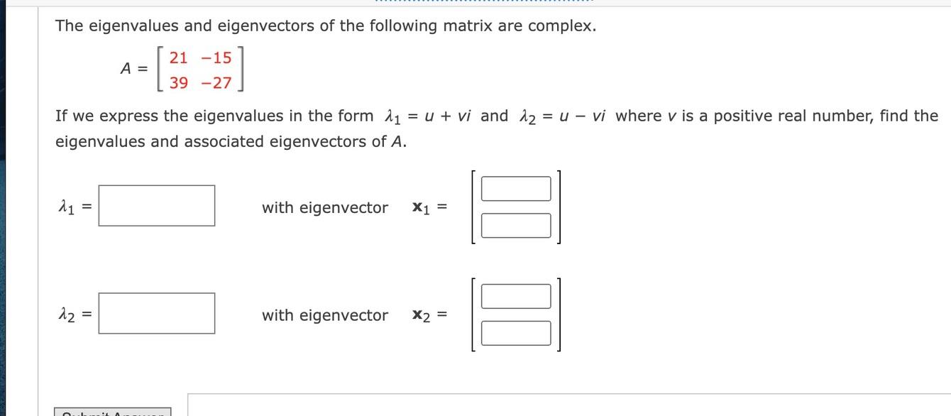 Solved The eigenvalues and eigenvectors of the following | Chegg.com
