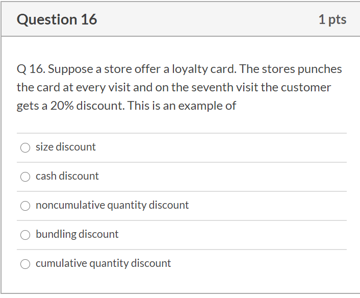 Solved Question 16 1 pts Q 16. Suppose a store offer a | Chegg.com