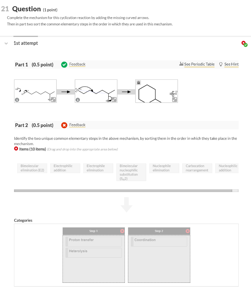 Solved 21 Question (1 point) Complete the mechanism for this | Chegg.com