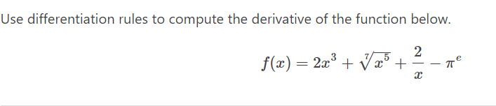 Solved Use differentiation rules to compute the derivative | Chegg.com
