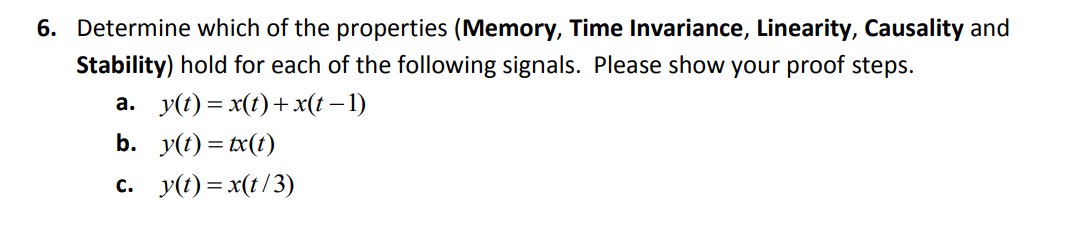 Solved 6. Determine which of the properties (Memory, Time | Chegg.com