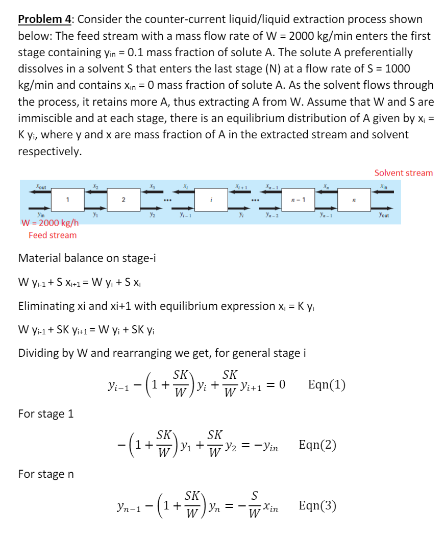 Problem 4: Consider the counter-current liquid/liquid | Chegg.com