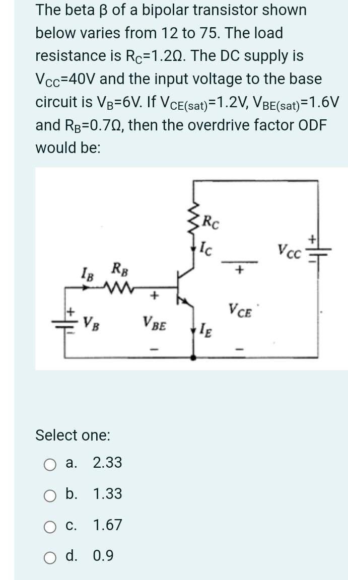 Solved The beta ß of a bipolar transistor shown below varies | Chegg.com