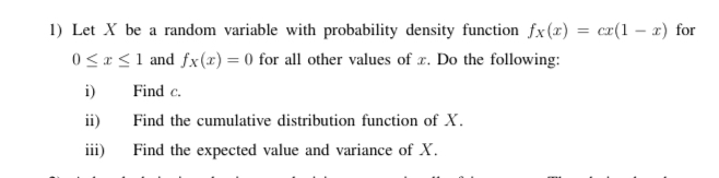 Solved 1) Let X be a random variable with probability | Chegg.com