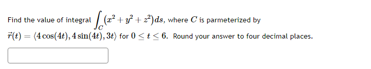 Solved Find the value of integral ∫C(x2+y2+z2)ds, where C is | Chegg.com