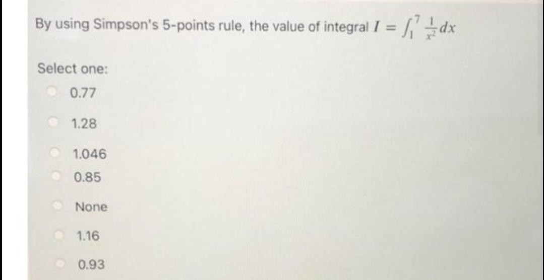 Solved By using Simpson's 5-points rule, the value of | Chegg.com