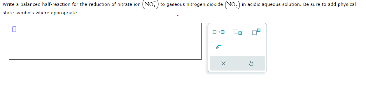 Solved Write a balanced half-reaction for the reduction of | Chegg.com