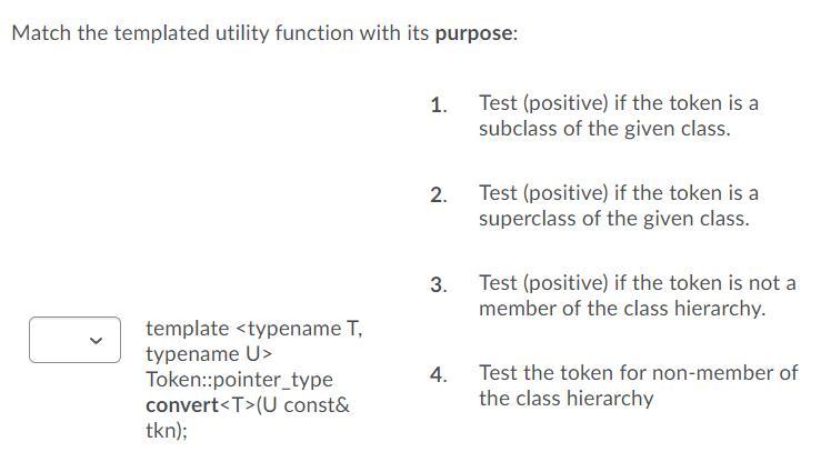 Solved Match the templated utility function with its | Chegg.com