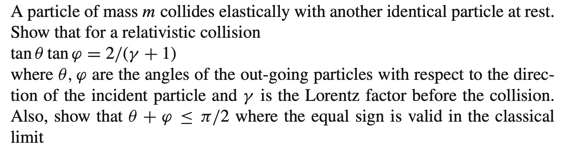 Solved A particle of mass m collides elastically with | Chegg.com