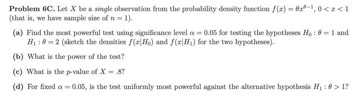 Solved Problem 6C. Let X be a single observation from the | Chegg.com