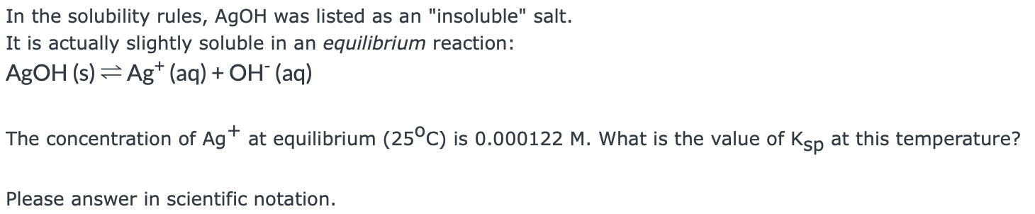 Solved In the solubility rules, AgOH was listed as an | Chegg.com