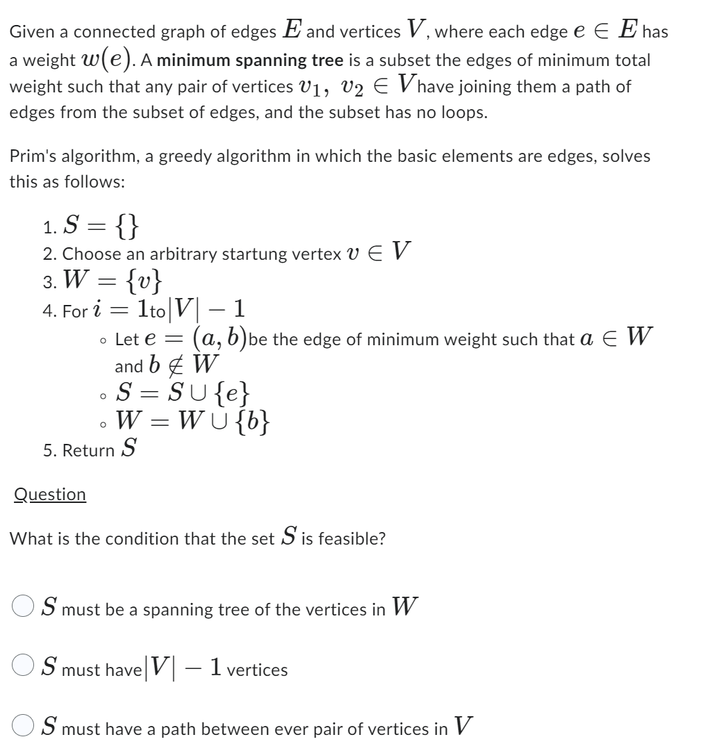 Solved Given a connected graph of edges E and vertices V, | Chegg.com