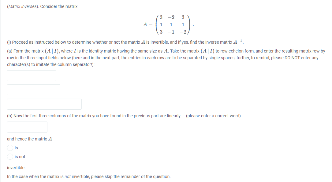 Solved (Matrix Inverses). Consider the matrix A = and hence | Chegg.com