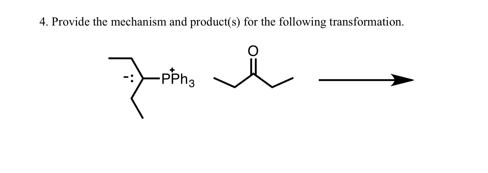 Solved 4. Provide the mechanism and product(s) for the | Chegg.com