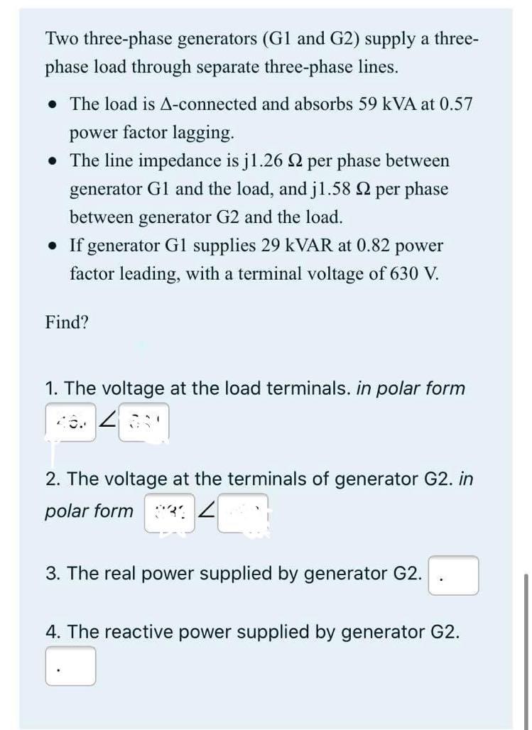Solved Two three-phase generators (G1 and G2) supply a | Chegg.com