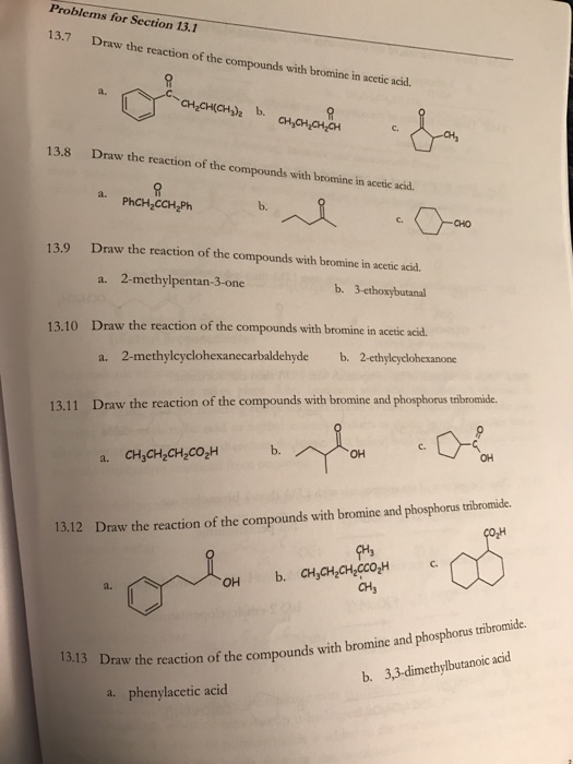 Solved Draw the reaction of the compounds with bromine in | Chegg.com