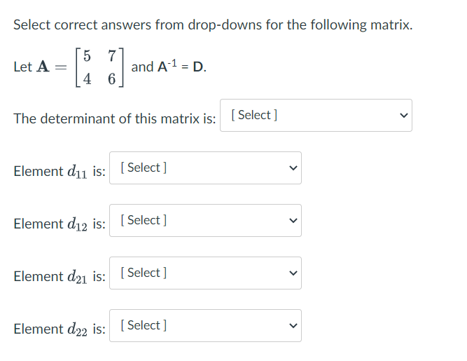Solved Select correct answers from drop-downs for the | Chegg.com