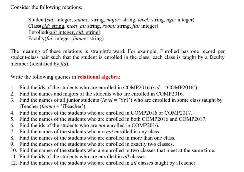Solved Consider the following relations: Student(sid: | Chegg.com