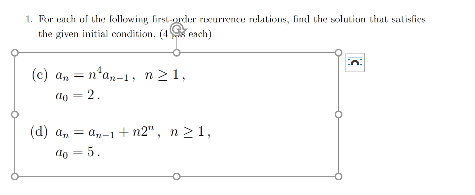 Solved 1. For each of the following first-order recurrence | Chegg.com