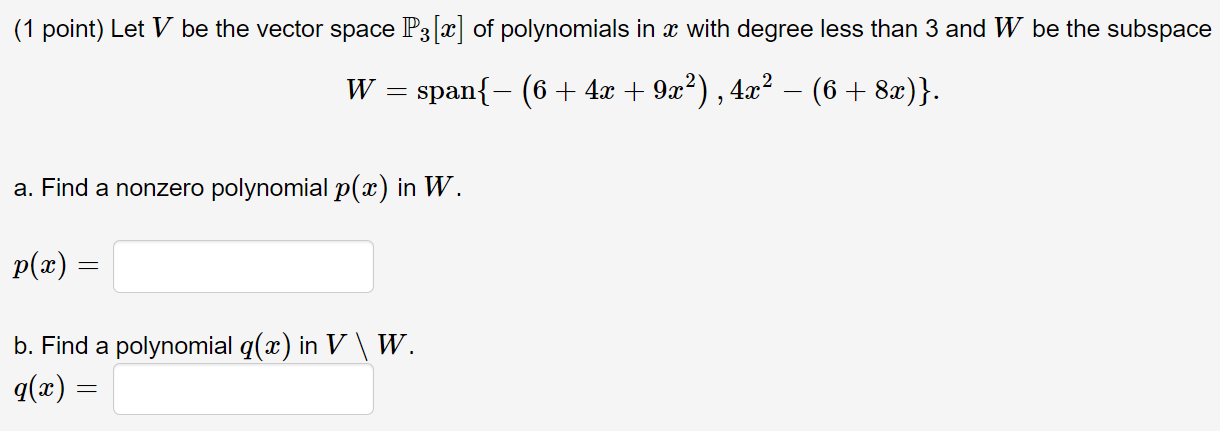 Solved (1 point) Let V be the vector space P3 [2] of | Chegg.com