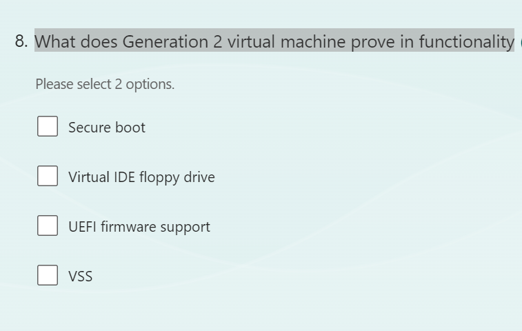 Solved 8. What does Generation 2 virtual machine prove in | Chegg.com