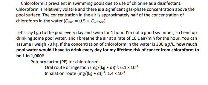 Chloroform is prevalent in swimming pools due to use | Chegg.com