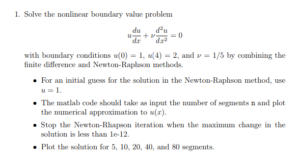 Solved 1. Solve the nonlinear boundary value problem du du | Chegg.com