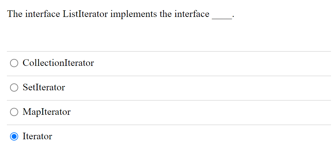 Solved The interface Iterator provides a method called next | Chegg.com