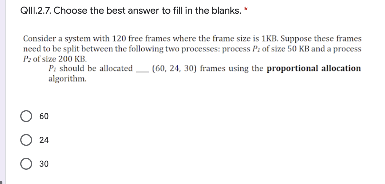 Solved QIII.2.7. Choose the best answer to fill in the | Chegg.com