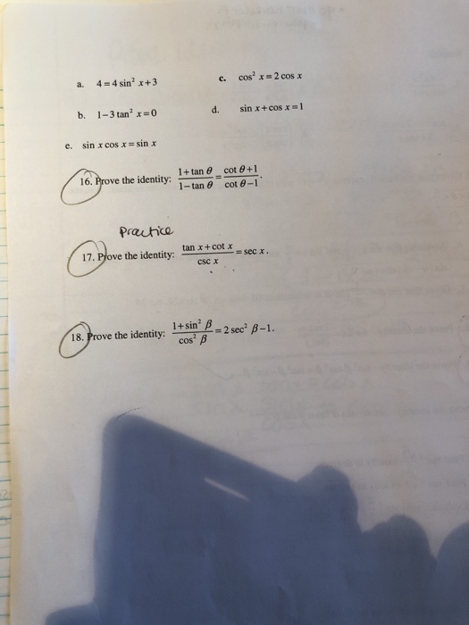 Solved sin x +1 cotx cos x sec x + 2 tan x 1 + tan x 2. tan | Chegg.com