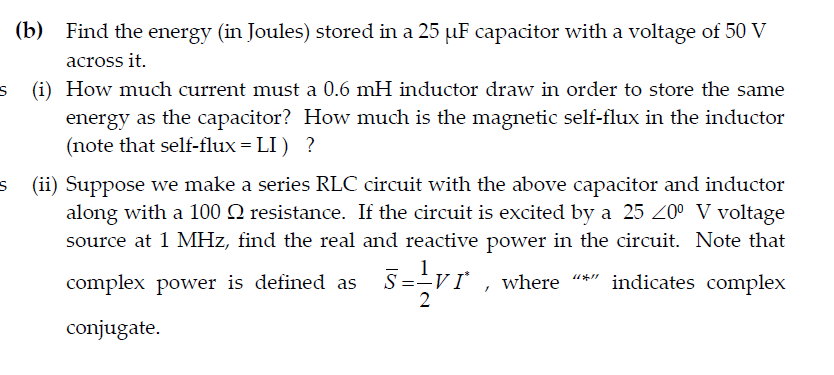 Solved (b) Find the energy (in Joules) stored in a 25 uF | Chegg.com