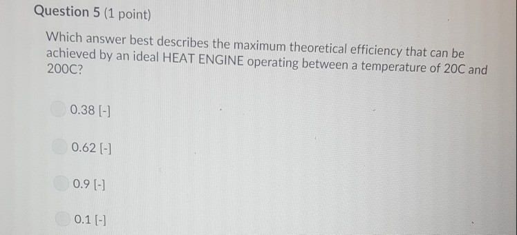 Solved Question 5 (1 point) Which answer best describes the | Chegg.com