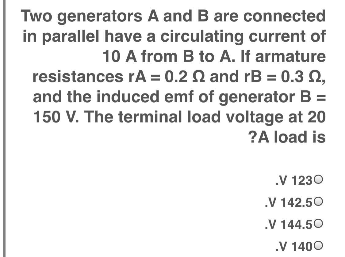 Solved Two generators A and B are connected in parallel have | Chegg.com