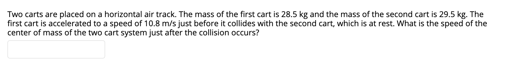 Solved Two carts are placed on a horizontal air track. The | Chegg.com