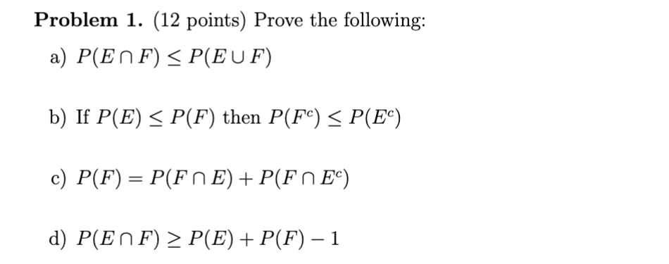 Solved Problem 1. (12 points) Prove the following: a) | Chegg.com