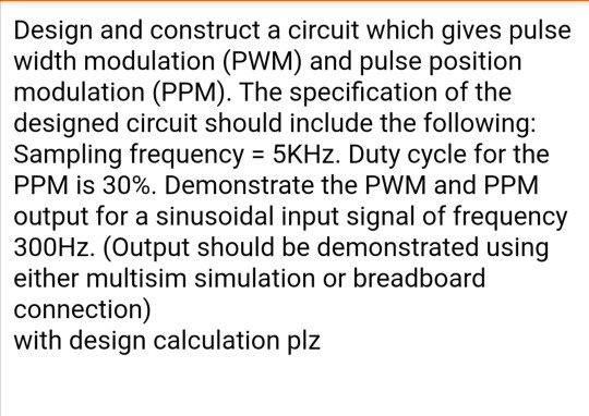 Solved Design and construct a circuit which gives pulse | Chegg.com