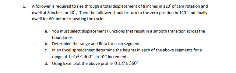 A follower is required to rise through a total | Chegg.com