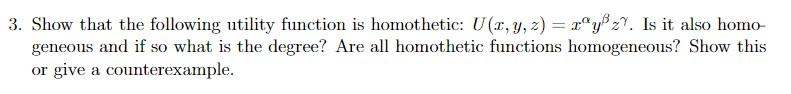 Solved 3. Show that the following utility function is | Chegg.com