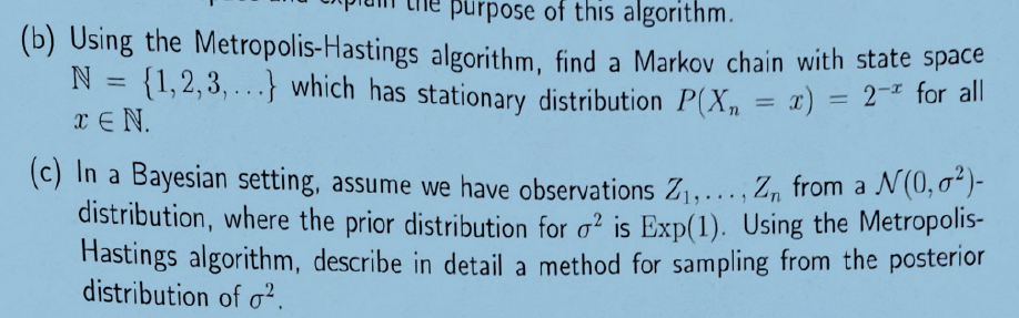 (b) Using the Metropolis-Hastings algorithm, find a | Chegg.com