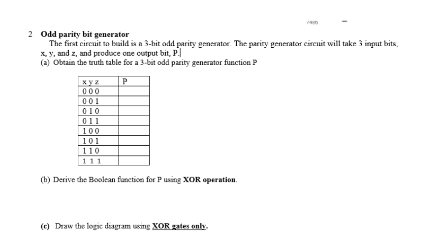 Solved 2 Odd parity bit generator The first circuit to build | Chegg.com