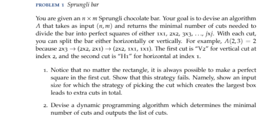 Solved Please Devise A Proper Dynamic Algorithm Along With 